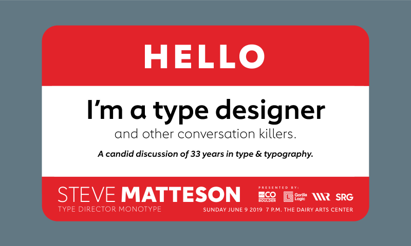 Steve Matteson, Type Director Monotype | AIGA Colorado
